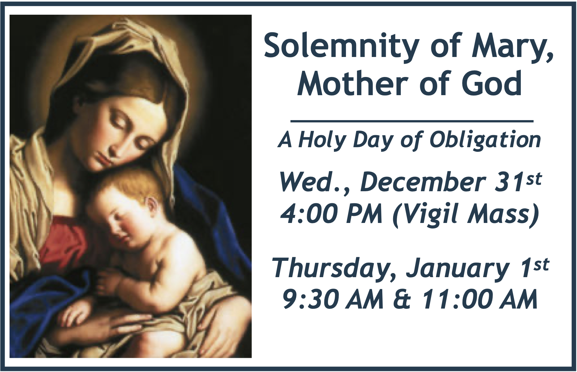Solemnity of Mary, Mother of God Mass Schedule